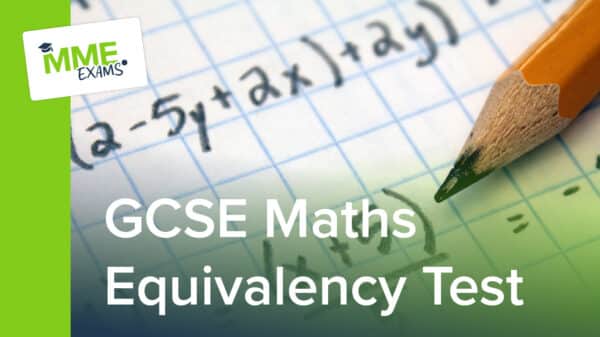 GCSE Equivalency Tests | MME Exams