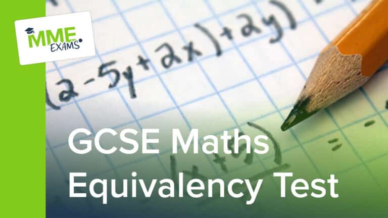 GCSE Equivalency Tests | MME Exams