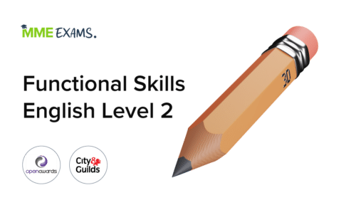 Functional Skills English Level 2 | MME Exams