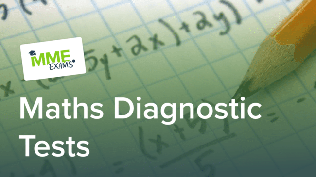 Maths Diagnostic Tests | MME Exams