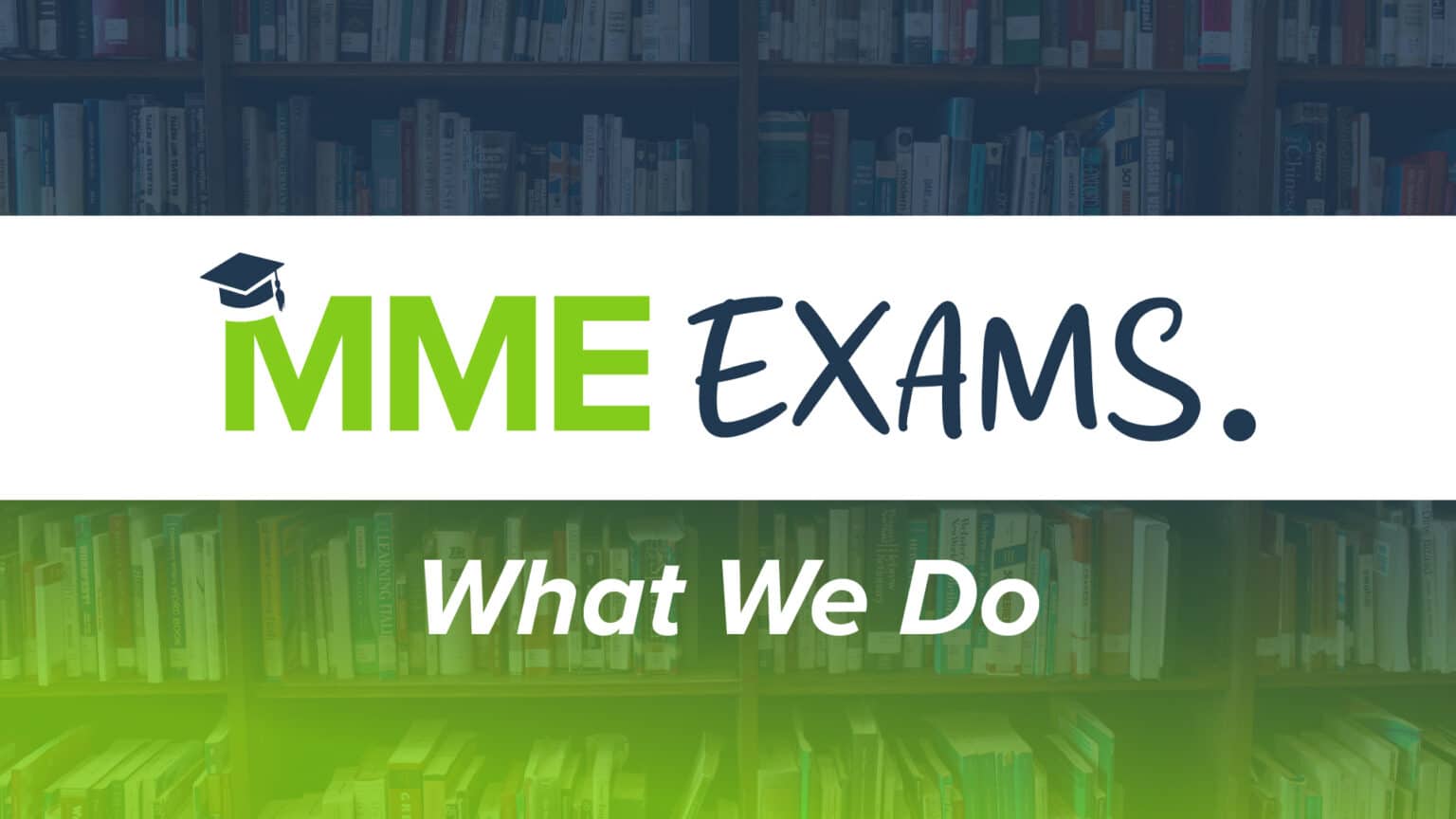 MME Exams | Official Exams and Courses