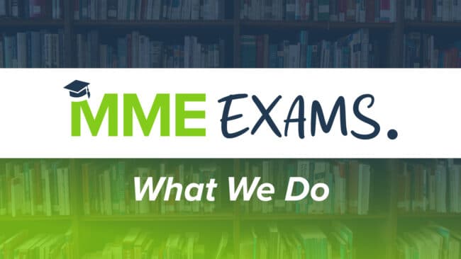 MME Exams | Official Exams and Courses